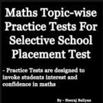 Maths Topic-wise Practice Tests For Selective School Placement Test ...